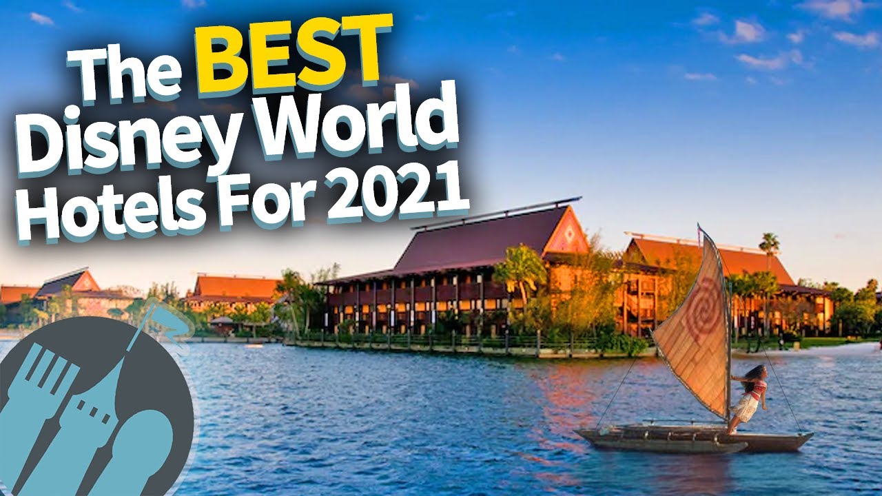 The Best Disney World Hotels For 2021! | Theme-Park.org