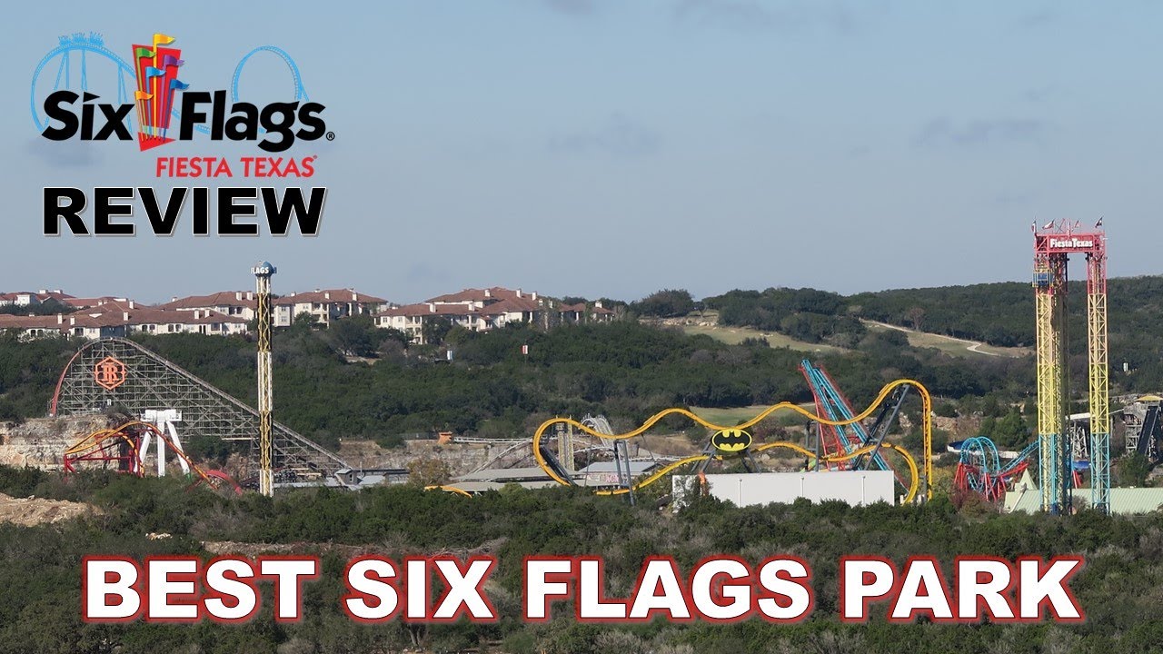 Six Flags Fiesta Texas Review & Overview, San Antonio, Texas | Best Six ...